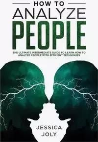 How to Analyze People - Jessica Joly - Literatura obcojęzyczna - Ceny i ...