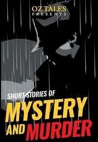 Short Stories of Mystery and Murder - Clancy Charmaine - Literatura ...