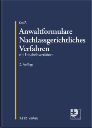 Anwaltformulare Nachlassgerichtliches Verfahren - Literatura ...