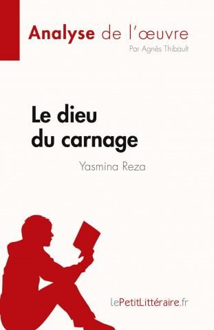 Le dieu du carnage de Yasmina Reza (Analyse de l'oeuvre) - Literatura ...