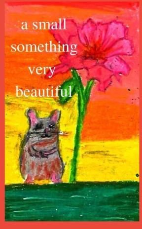 A Small Something Very Beautiful - Literatura obcojęzyczna - Ceny i ...