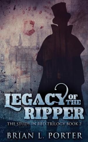 Legacy Of The Ripper - Literatura obcojęzyczna - Ceny i opinie - Ceneo.pl