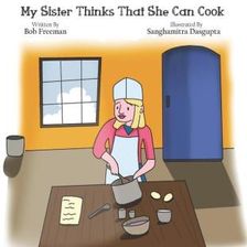 My Sister Thinks That She Can Cook - Literatura obcojęzyczna - Ceny i ...