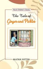 The Tale of Ginger and Pickles - Literatura obcojęzyczna - Ceny i ...