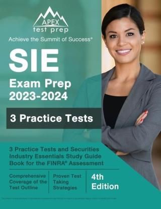 SIE Exam Prep 2023 - 2024: 3 Practice Tests and Securities Industry ...