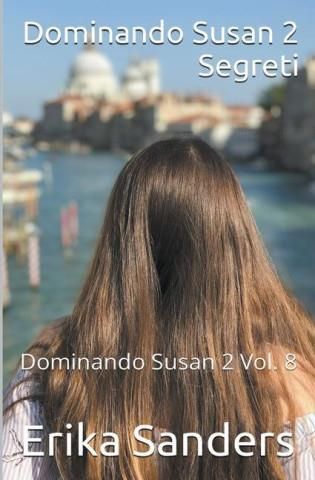 Dominando Susan 2. Segreti - Literatura obcojęzyczna - Ceny i opinie ...