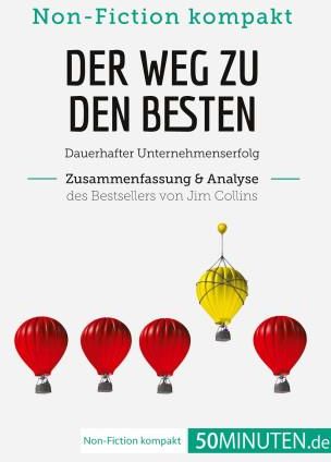 Der Weg zu den Besten. Zusammenfassung & Analyse des Bestsellers von ...