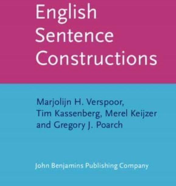 English Sentence Constructions Verspoor, Marjolijn (University of ...