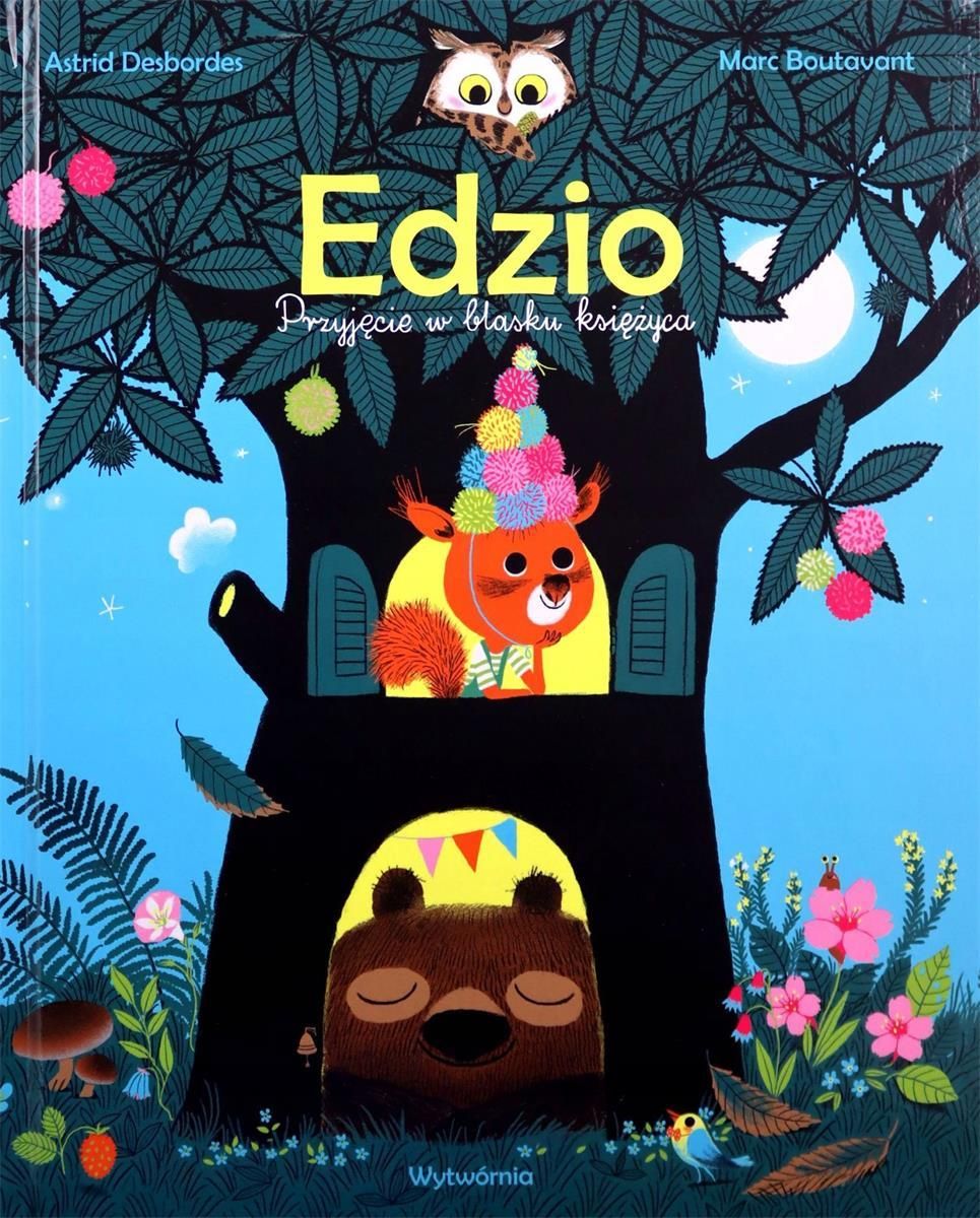 Edzio. Przyjęcie w blasku księżyca. Edzio i przyjaciele - Astrid ...