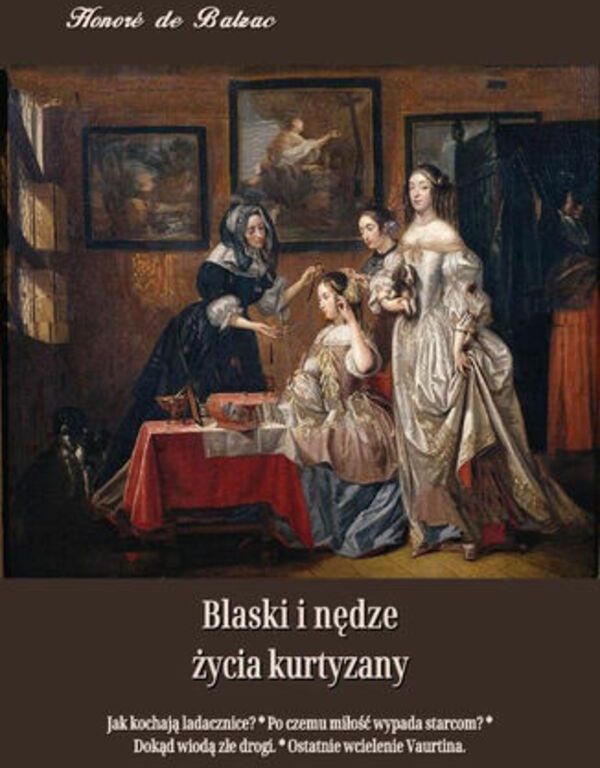 Blaski i nędze życia kurtyzany - Ceny i opinie - Ceneo.pl