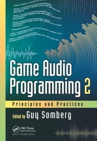 Game Audio Programming 2 - Literatura obcojęzyczna - Ceny i opinie ...