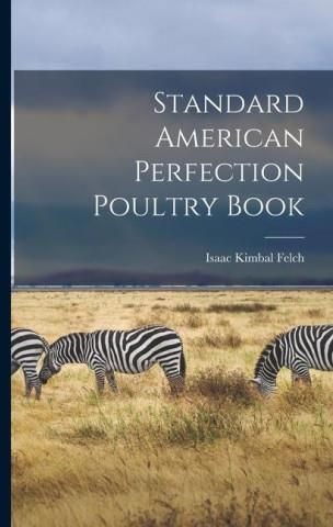 Standard American Perfection Poultry Book - Literatura obcojęzyczna ...