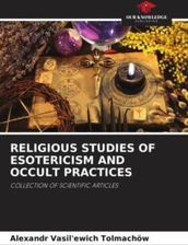 RELIGIOUS STUDIES OF ESOTERICISM AND OCCULT PRACTICES - Literatura ...