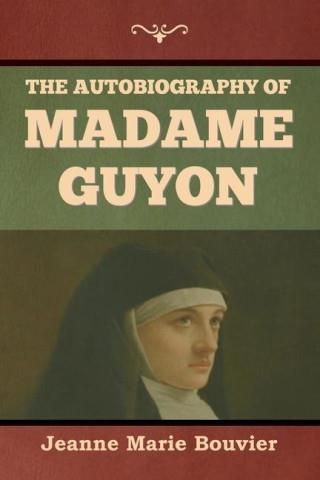 The Autobiography of Madame Guyon - Literatura obcojęzyczna - Ceny i ...