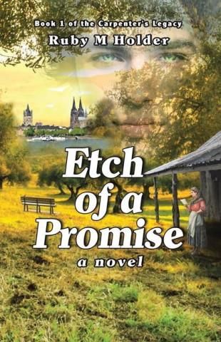Etch of a Promise: Book One of the Carpenter's Legacy Series ...