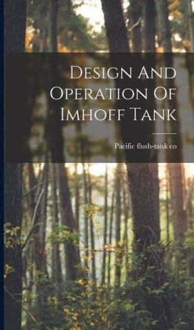 Design And Operation Of Imhoff Tank - Literatura obcojęzyczna - Ceny i ...