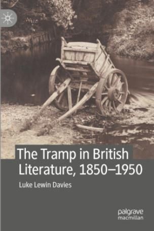 The Tramp in British Literature, 1850-1950 - Literatura obcojęzyczna ...