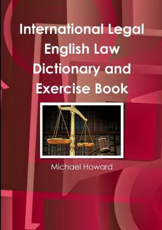 International Legal English Law Dictionary and Exercise Book ...
