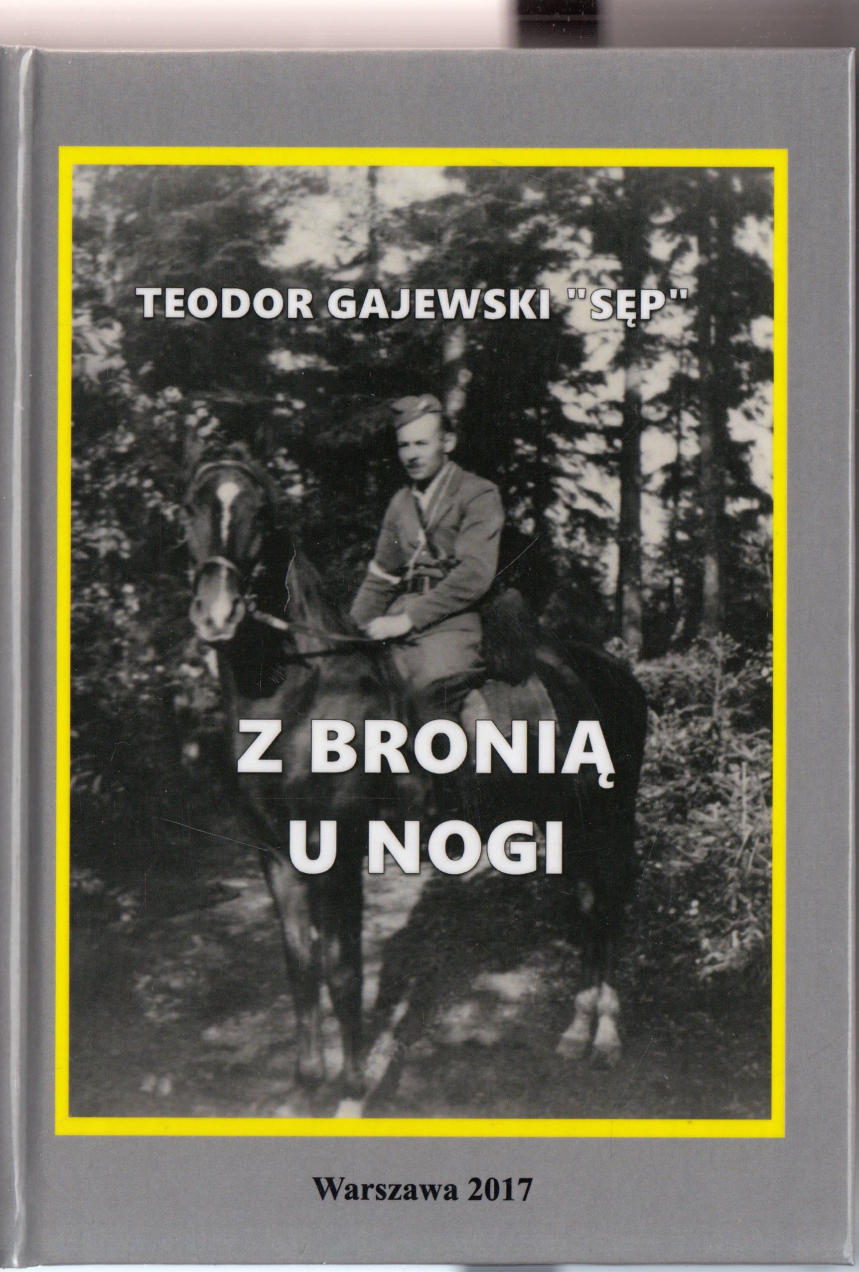 Z bronią u nogi Ak Teodor Grajewski Sęp - Ceny i opinie - Ceneo.pl
