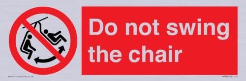 'Do not swing the chair Sign - 300 x 100 mm - L31 - Ceny i opinie ...