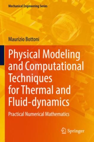 Physical Modeling and Computational Techniques for Thermal and Fluid-dynamics - Literatura ...