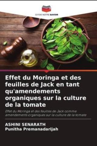 Effet du Moringa et des feuilles de Jack en tant qu'amendements ...