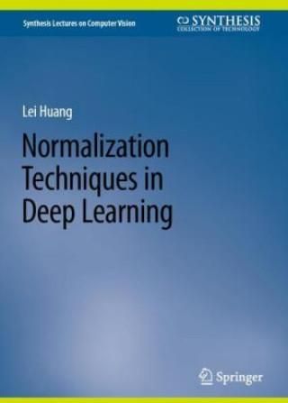 Normalization Techniques in Deep Learning - Literatura obcojęzyczna ...