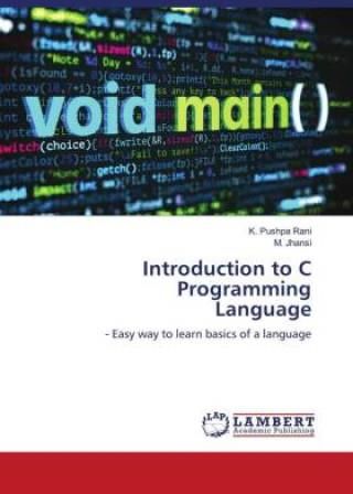 Introduction to C Programming Language - Literatura obcojęzyczna - Ceny ...