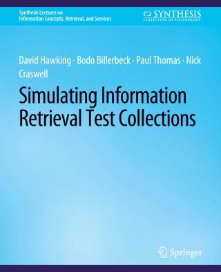 Simulating Information Retrieval Test Collections - Literatura ...