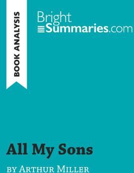 All My Sons by Arthur Miller (Book Analysis) - Literatura obcojęzyczna ...