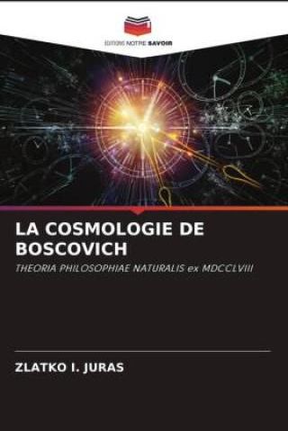 LA COSMOLOGIE DE BOSCOVICH - Literatura obcojęzyczna - Ceny i opinie ...