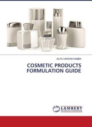 COSMETIC PRODUCTS FORMULATION GUIDE - Literatura obcojęzyczna - Ceny i ...