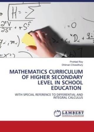 MATHEMATICS CURRICULUM OF HIGHER SECONDARY LEVEL IN SCHOOL EDUCATION ...