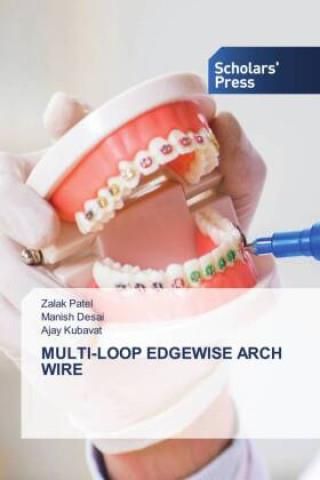 MULTI-LOOP EDGEWISE ARCH WIRE - Literatura obcojęzyczna - Ceny i opinie ...