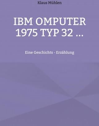 IBM - Computer 1975 Typ 32 ... - Literatura obcojęzyczna - Ceny i ...