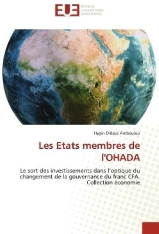 Les Etats membres de l'OHADA - Literatura obcojęzyczna - Ceny i opinie ...