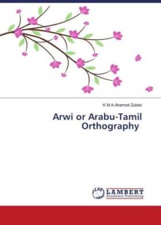Arwi or Arabu-Tamil Orthography - Literatura obcojęzyczna - Ceny i ...