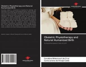 Obstetric Physiotherapy and Natural Humanized Birth - Literatura ...