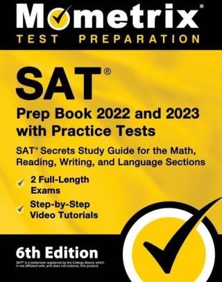 SAT Prep Book 2022 and 2023 with Practice Tests - SAT Secrets Study ...