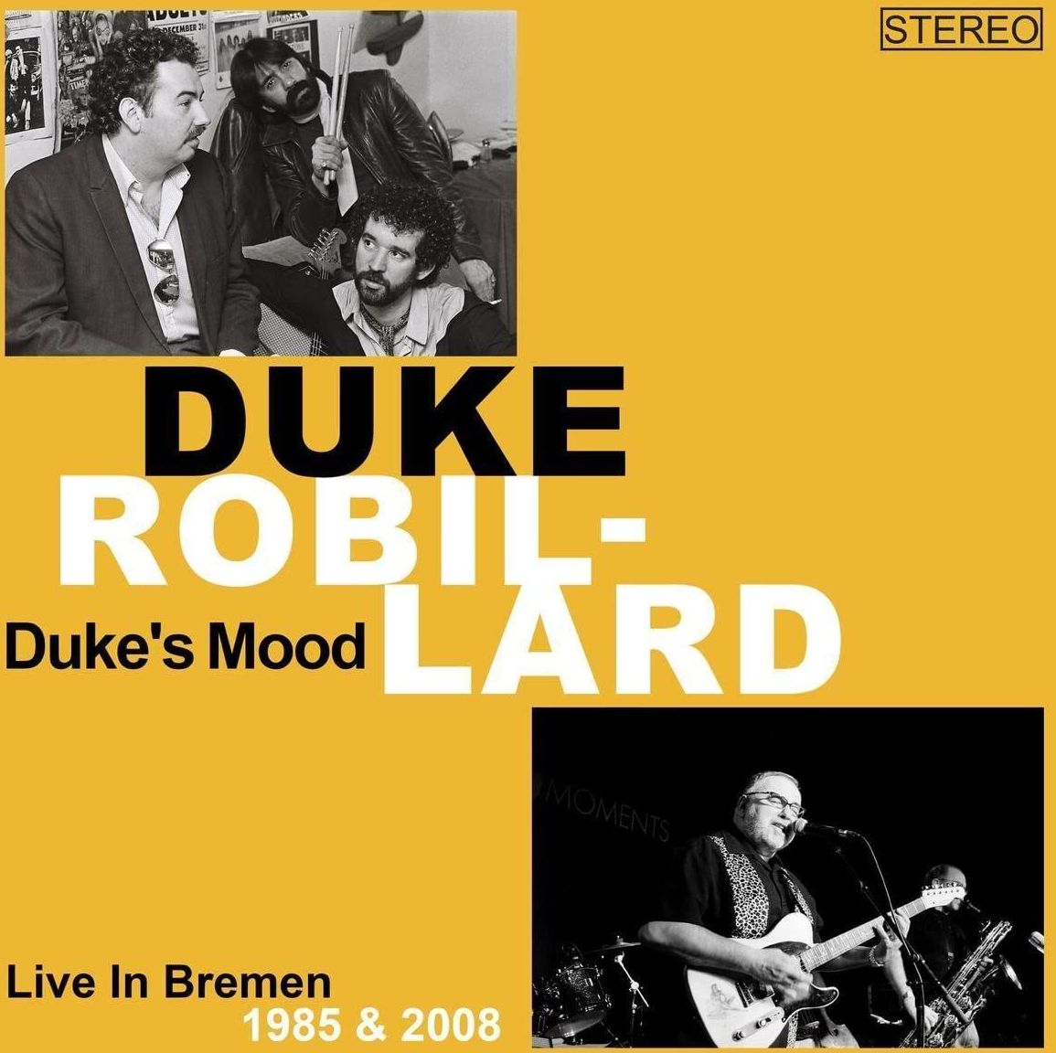 Płyta kompaktowa Duke Robillard: Duke's Mood Live in Bremen 1985-2008 ...
