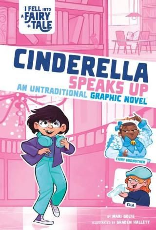 Cinderella Speaks Up: An Untraditional Graphic Novel - Literatura ...