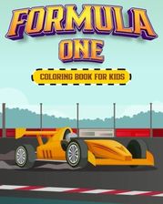 Formula One Coloring Book for Kids: Coloring Book About a Simple ...