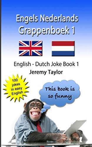 Engelsk Nederlands Grappenboek 1: English Dutch Joke Book 1 ...