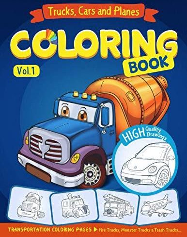 Trucks, Planes and Cars Coloring Book: Cars coloring book for kids ...