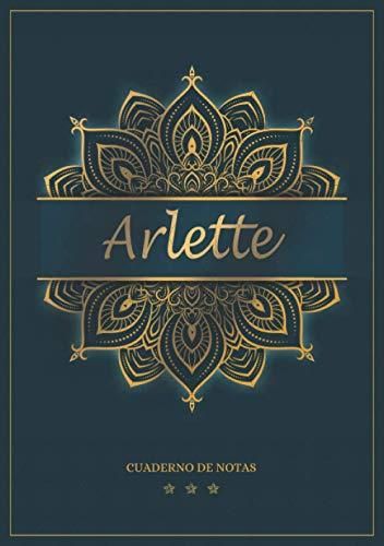 Arlette - Cuaderno de notas: Cuaderno A5 , Nombre personalizado Arlette ...