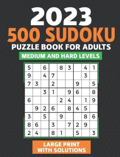 500 Sudoku Puzzle Book For Adults: Stimulate Your Brain With Medium ...