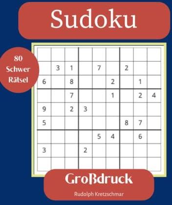 Sudoku Großdruck: 80 Sudoku-Rätsel als Gehirntraining für Erwachsene, Senioren und Kinder ...