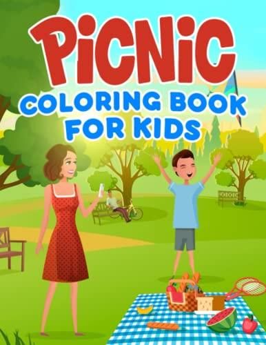 Picnic Coloring Book For Kids: Have Fun Times with Activities 30 ...
