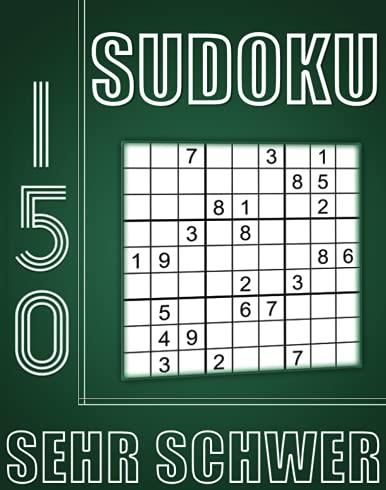 150 Sudoku Großdruck Sehr Schwer: Großdruck Sudokus für Senioren mit Lösungen , Zeitvertreib für ...