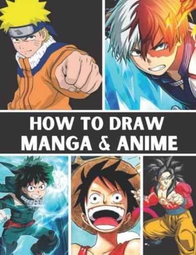 How To Draw Anime Characters: Learn to Draw Awesome Manga Characters ...